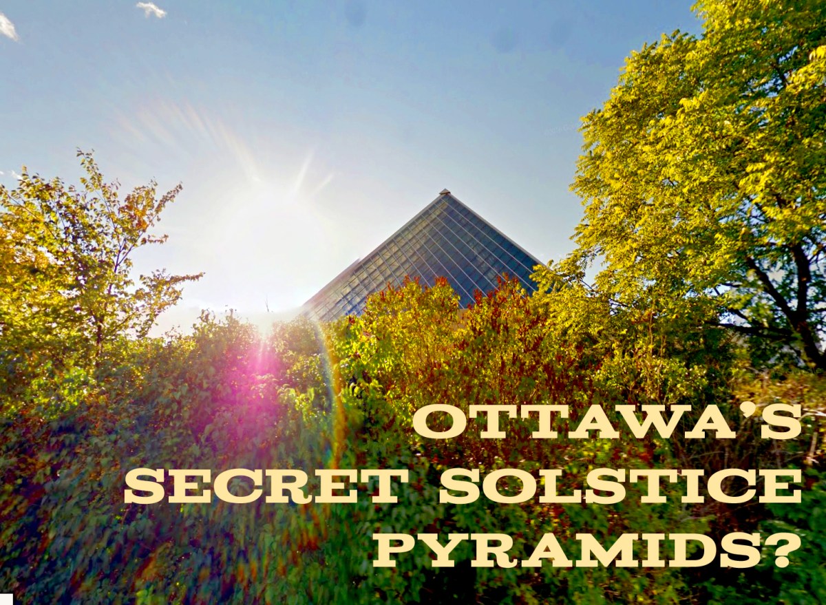 OTTAWA’S SECRET SOLSTICE PYRAMIDS? | OTTAWA REWIND